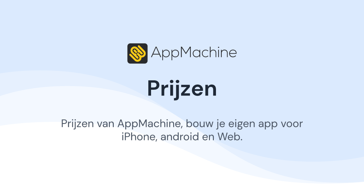 Prijzen | AppMachine