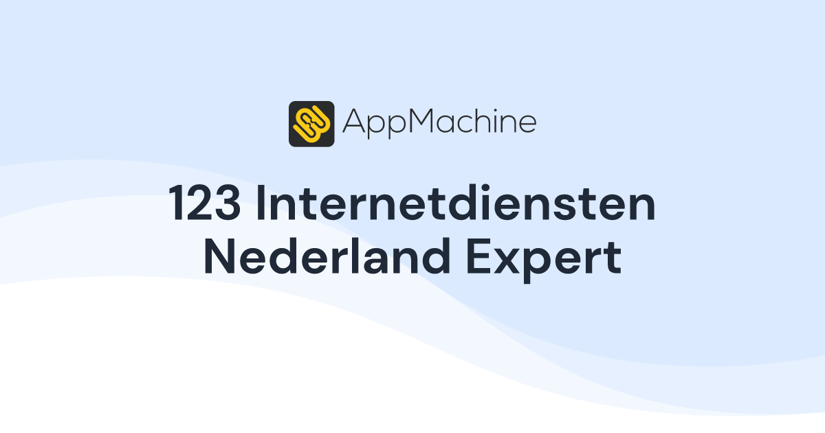 123 Internetdiensten Nederland Expert | AppMachine