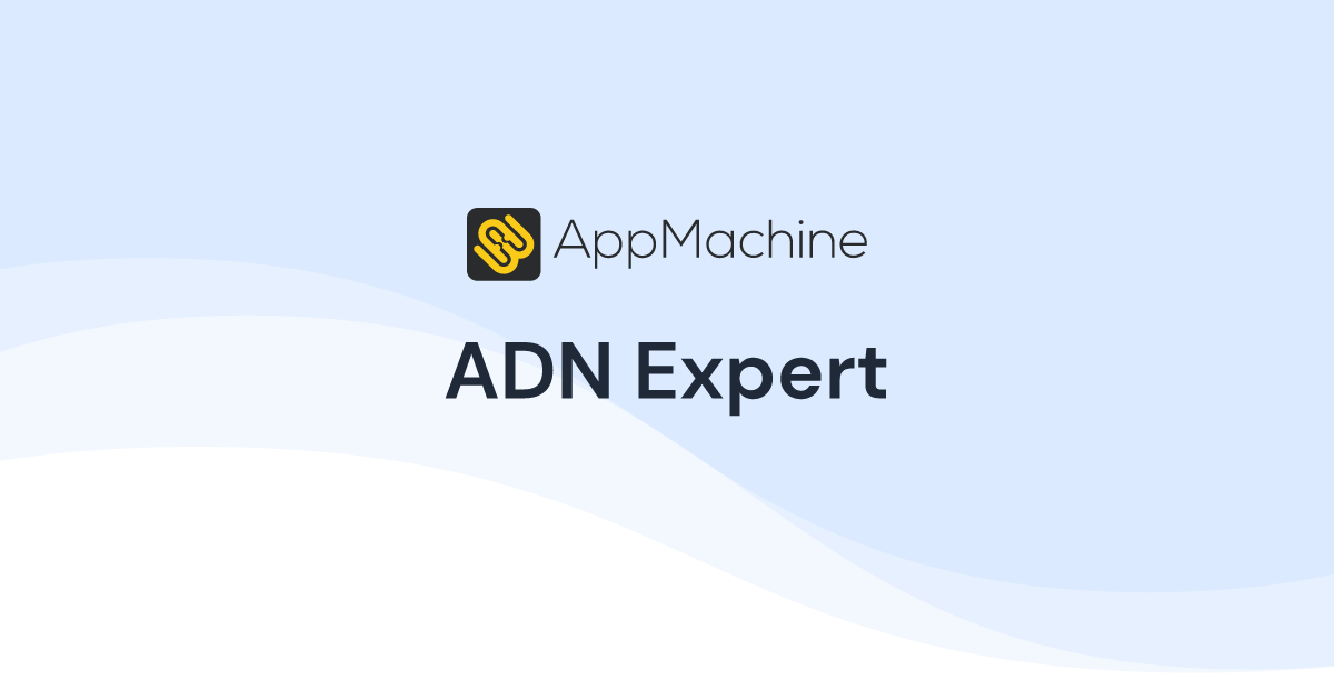 ADN Expert | AppMachine