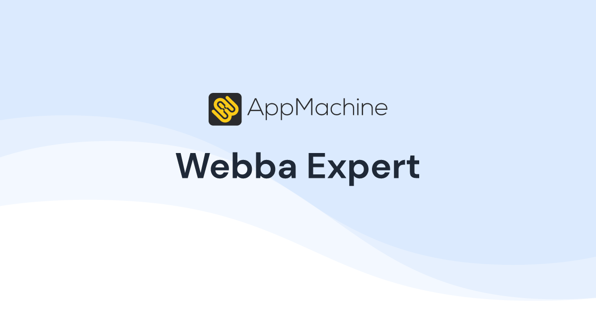 Webba Expert | AppMachine
